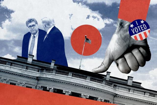 Will Bill Barr Place His Thumb on the Scale to Tip the Election to ...